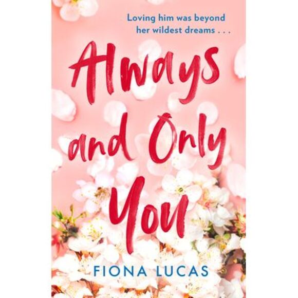 Fiona Lucas | Other | Always And Only You Fiona Lucas | Poshmark